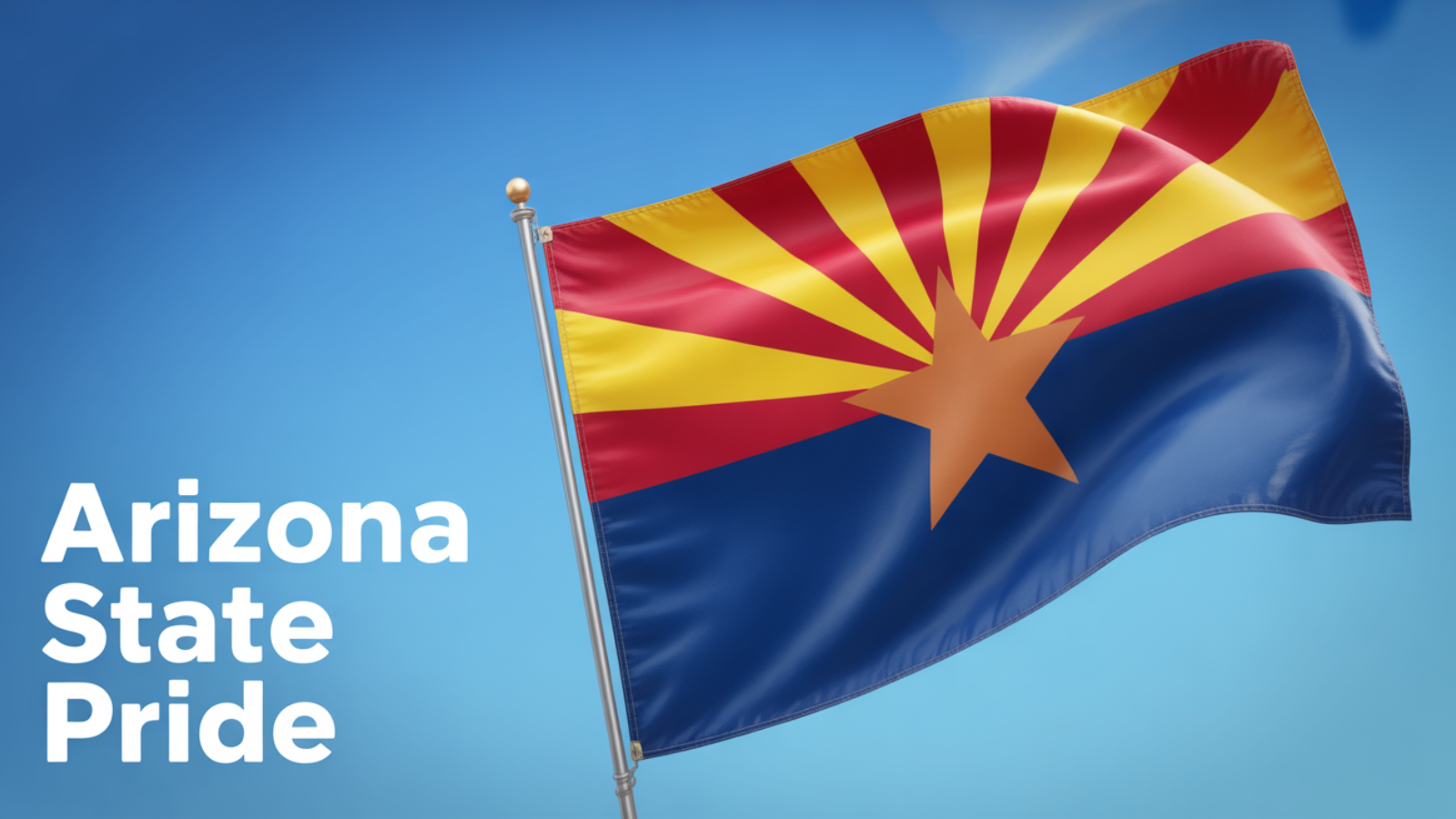 Arizona State Flag: History, Meaning, and Symbolism Explained